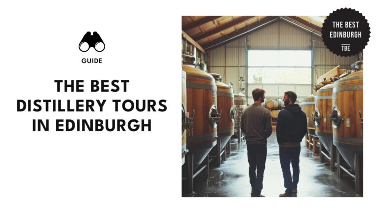 Top 6 EDI Distillery Tours Whisky Lovers Can’t Miss Out On!